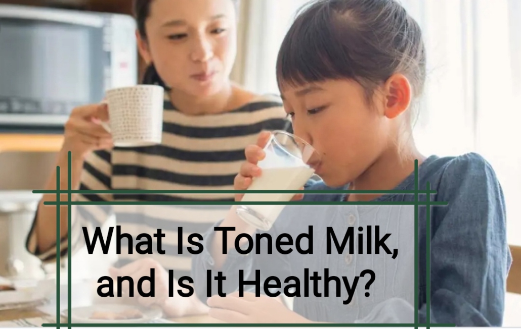 What is Toned Milk and Is It Healthy? - Dairy Mastermind
